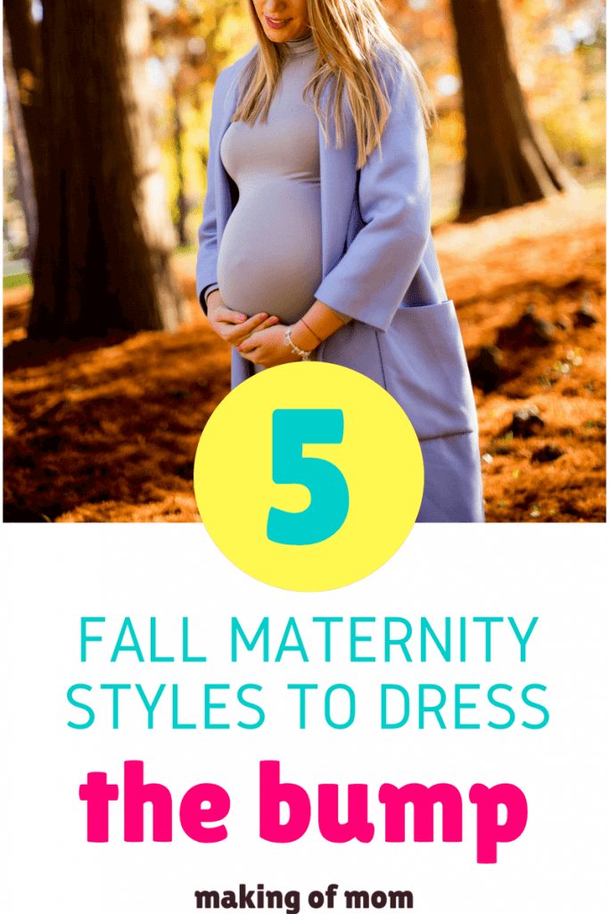 5 Fall Maternity Styles for the Mom to Be - Making of Mom