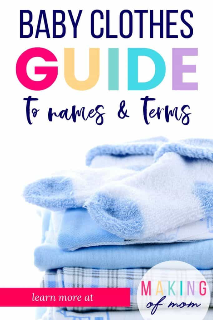 Baby Clothes Names - Definitions and Terminology - Making of Mom