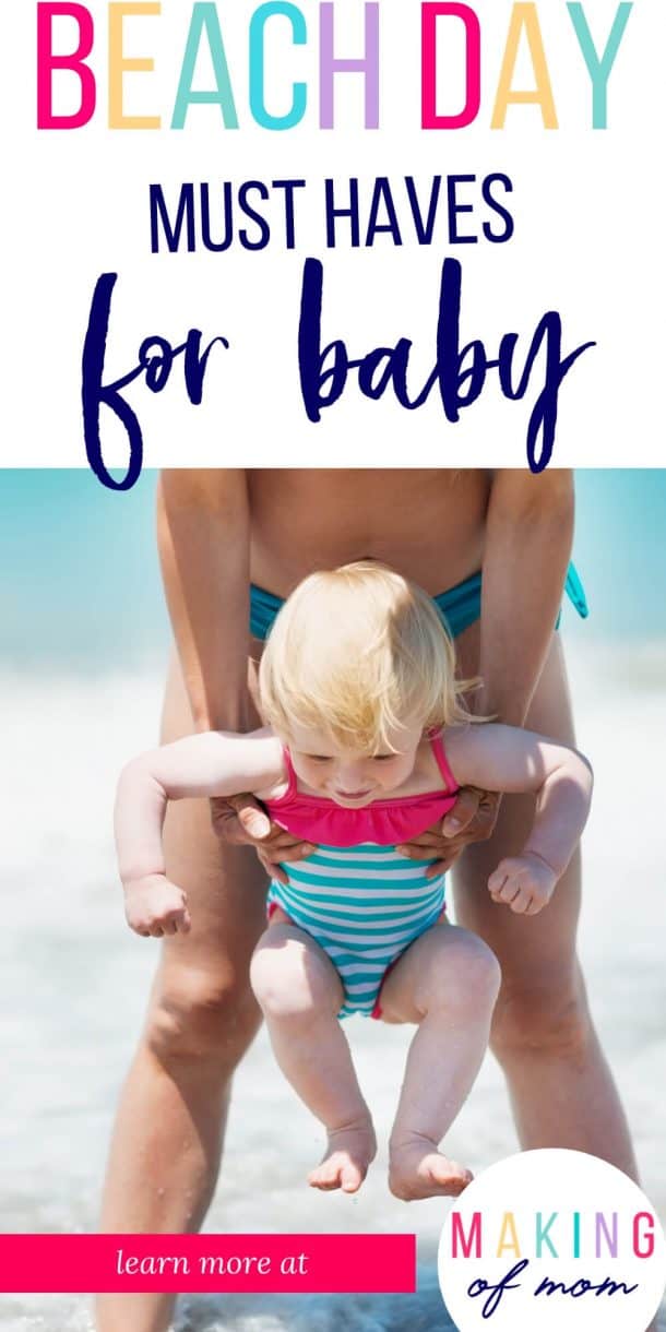 7 Beach Essentials for Baby - Beach Baby Must Haves This Summer!