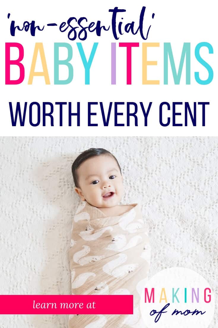 10 Non Essential Baby Items That Are SO Worth It - Making of Mom