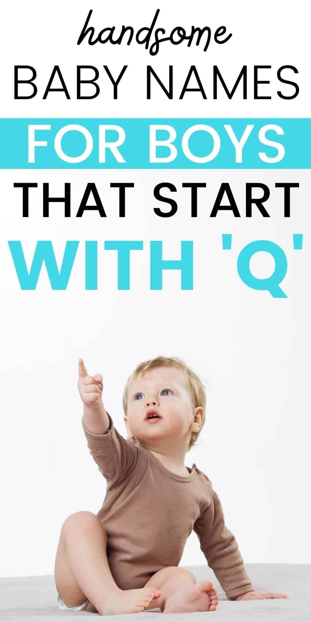 baby boy names that start with q - Making of Mom