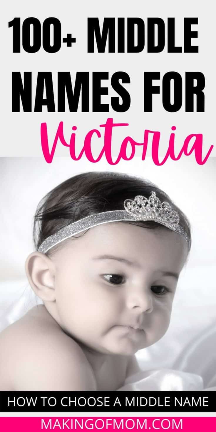 middle names for victoria (1) - Making of Mom