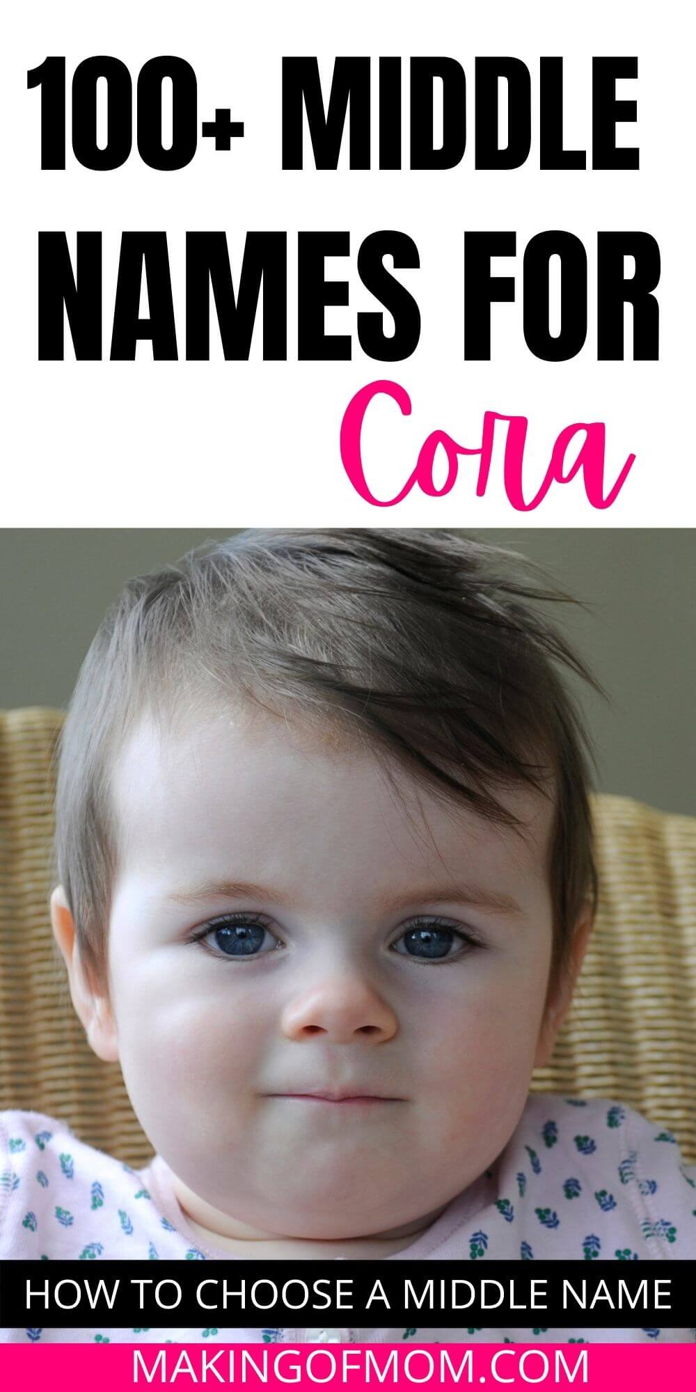 Middle Names for Cora? (150+ Names that Go Well With Cora)