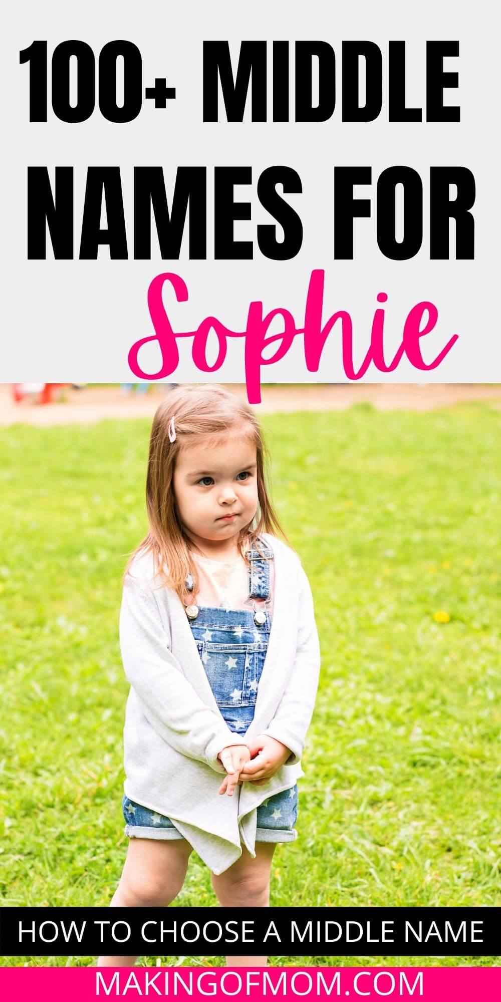 What Are Some Sassy & Cute Middle Names for Sophie? [150+ Options ...
